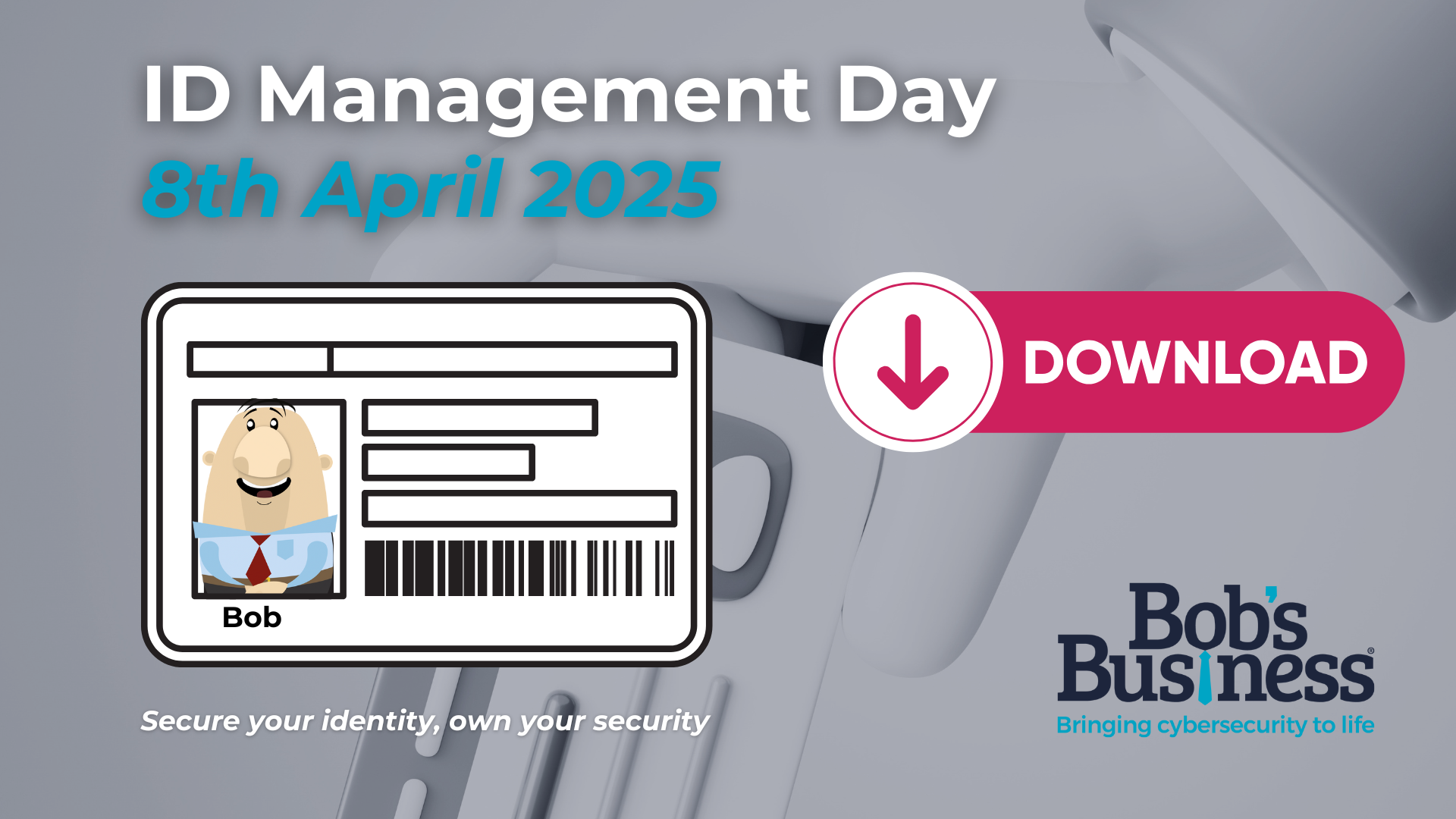 Free ID Management Day 2025 pack – Bob's Business CMS